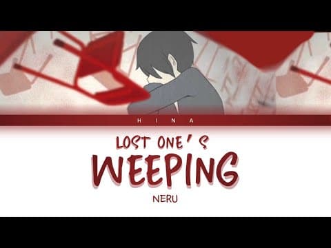 Kagamine Rin (prod. Neru) - Lost One's Weeping - Lyrics (Kan/Rom/Eng ...